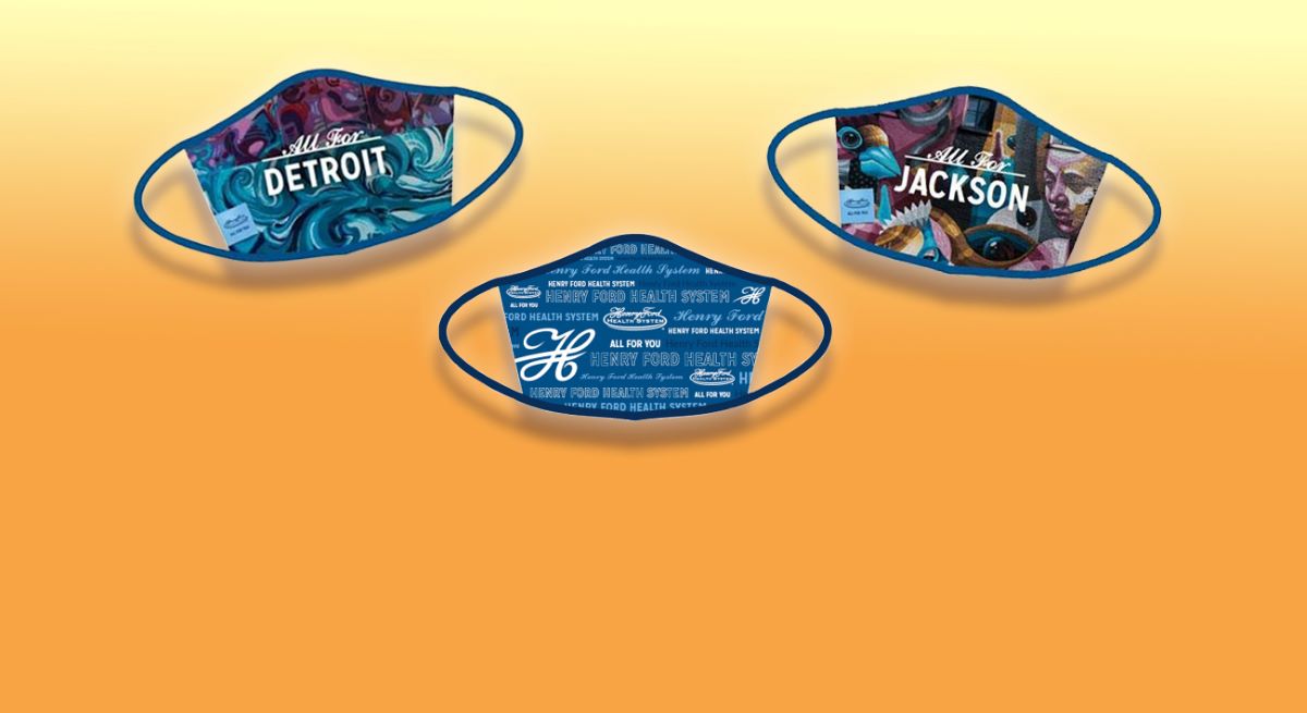 Henry Ford, HAP Face Mask Advocacy Campaign Launches | Henry Ford ...